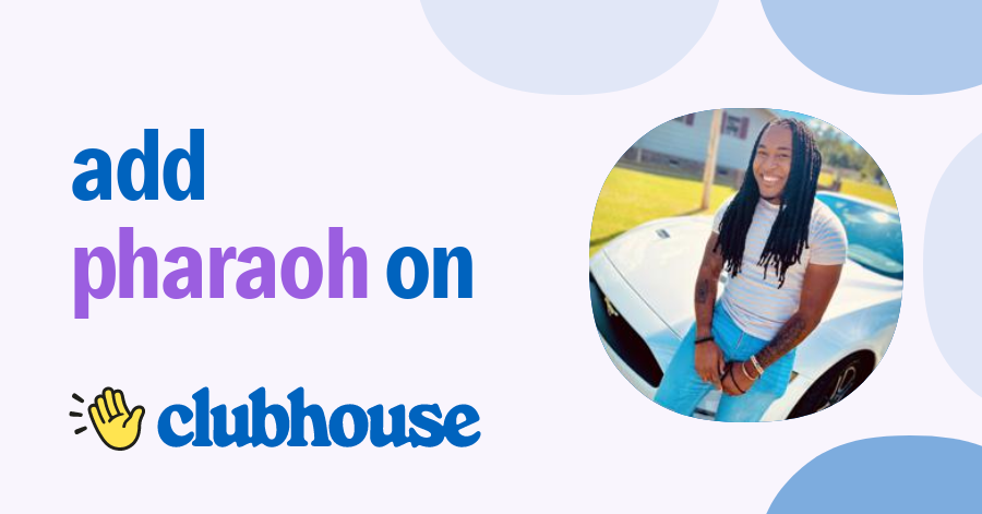 Pharaoh Gamble - Clubhouse