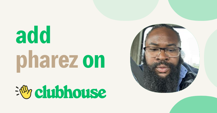 Pharez Yah - Clubhouse