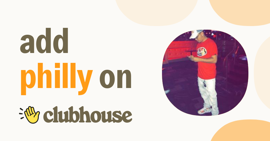 PHilly Phil - Clubhouse