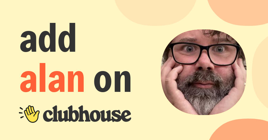 Alan Moyle - Clubhouse