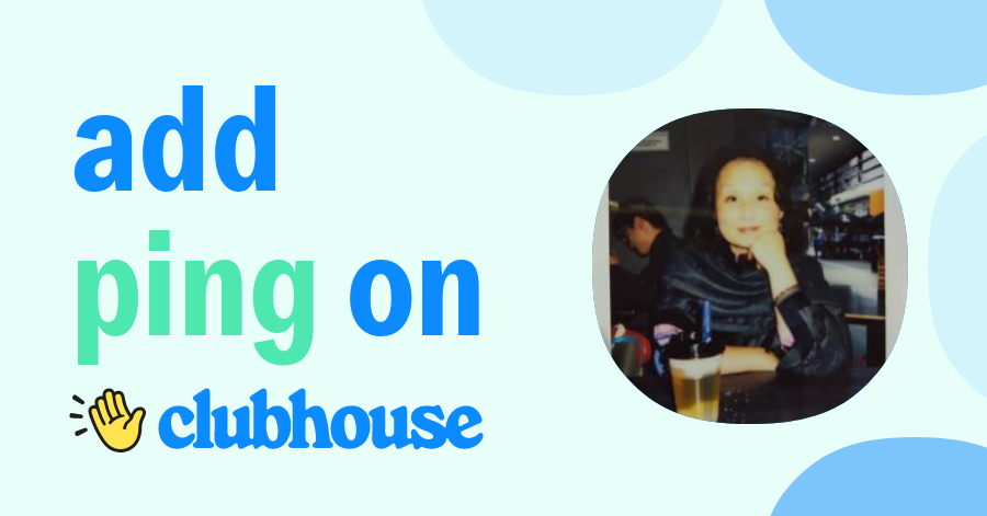 Ping Luo - Clubhouse