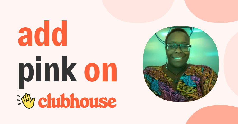 Pink Enigma - Clubhouse