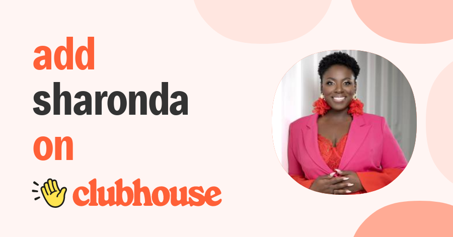 Sharonda Grandberry - Clubhouse