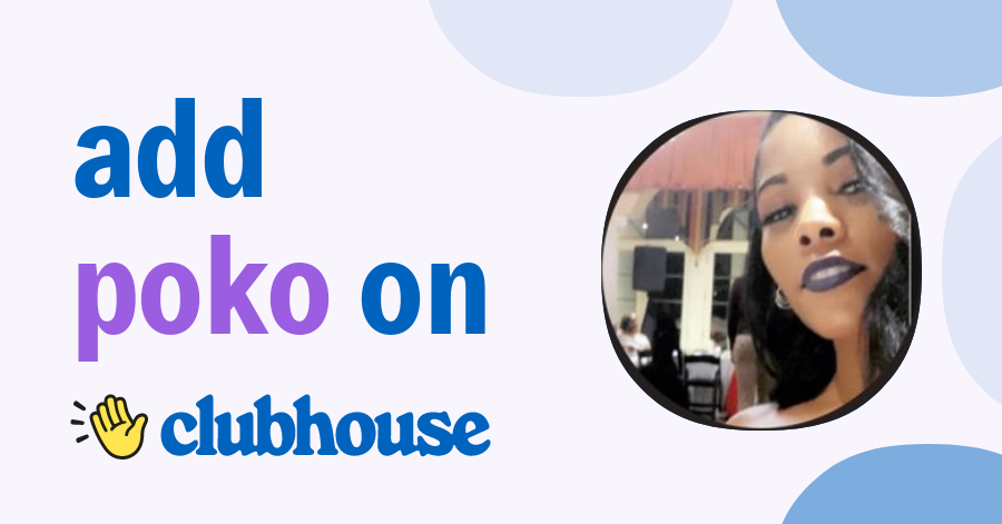 Poko Dagoddess - Clubhouse