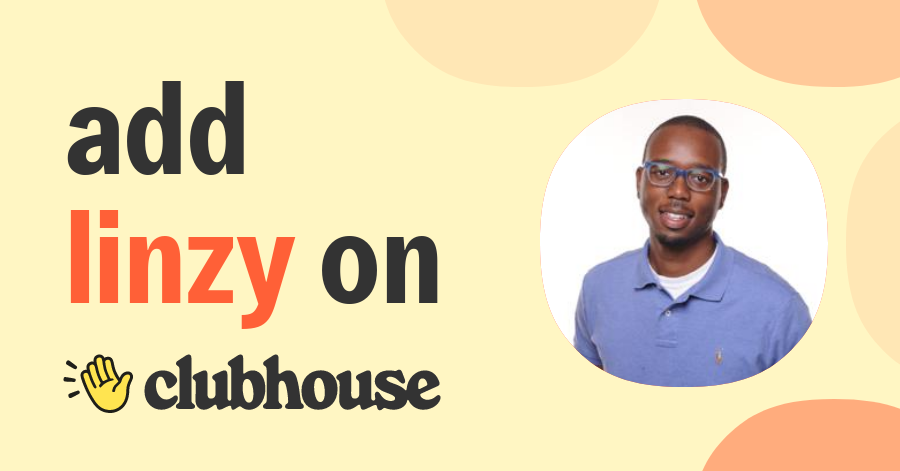 Linzy Jackson - Clubhouse