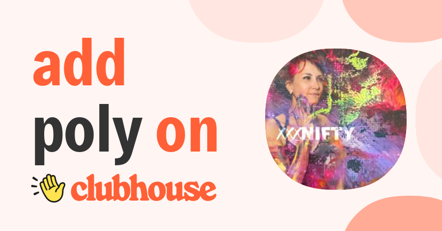 Poly Annie - Clubhouse