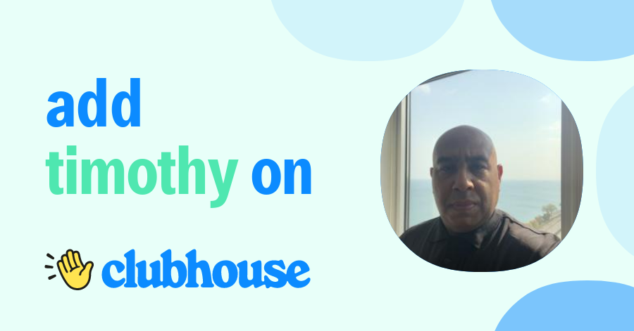 Timothy Hicks - Clubhouse