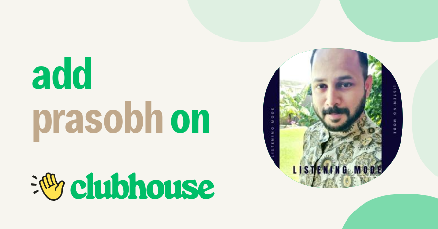 Prasobh Nair - Clubhouse