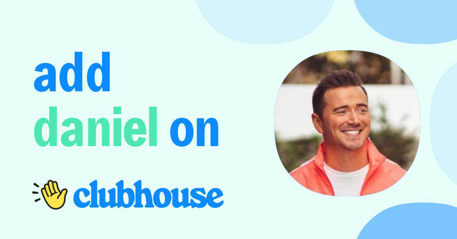 Daniel Kaiser - Clubhouse