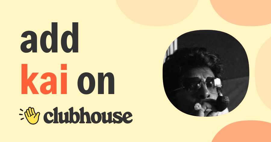 Kai Graham - Clubhouse