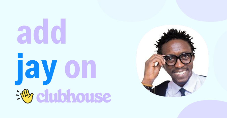Jay Jay - Clubhouse