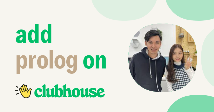 Prolog Leung - Clubhouse