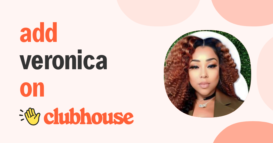 Veronica Graves - Clubhouse