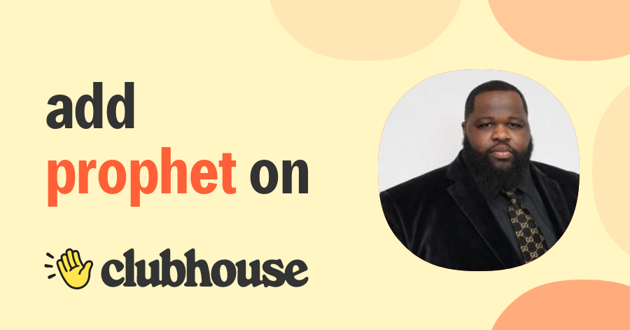 Prophet Jay - Clubhouse