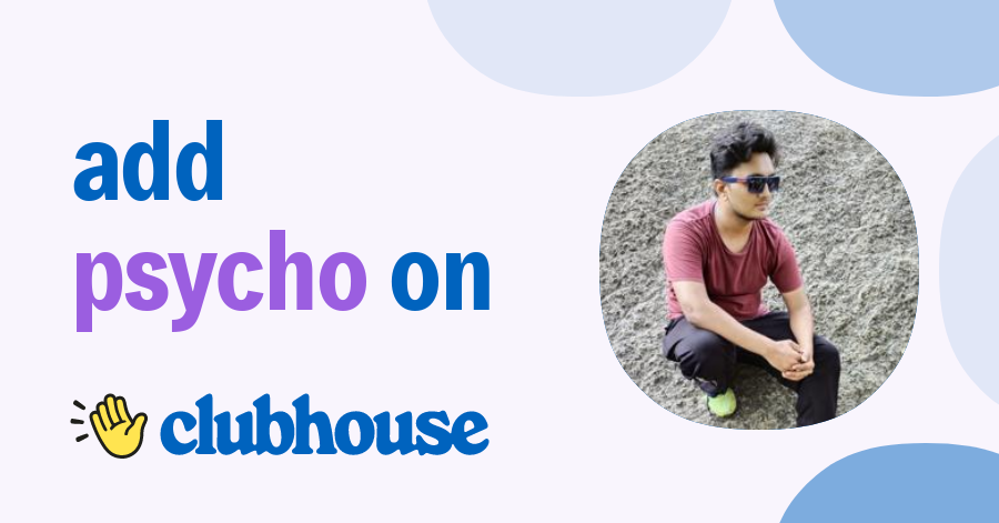 Psycho Saint - Clubhouse