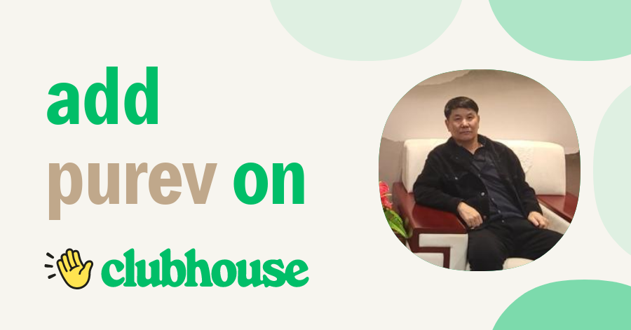 Purev Altan-Erdene - Clubhouse