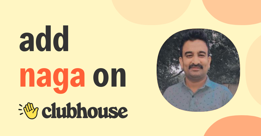 Naga Raj - Clubhouse