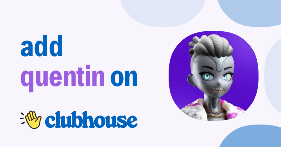 Quentin Price - Clubhouse