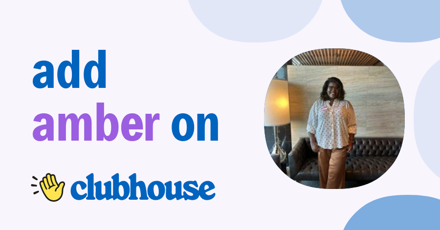 Amber Joyce - Clubhouse