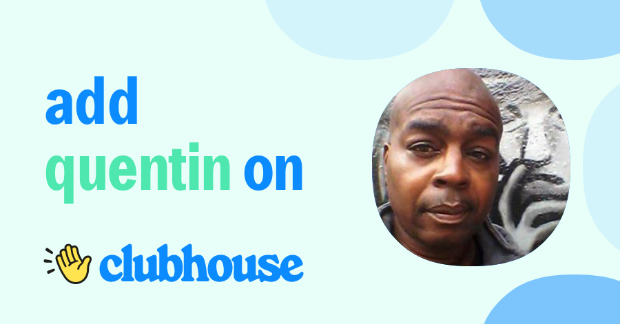 Quentin Hoskins - Clubhouse