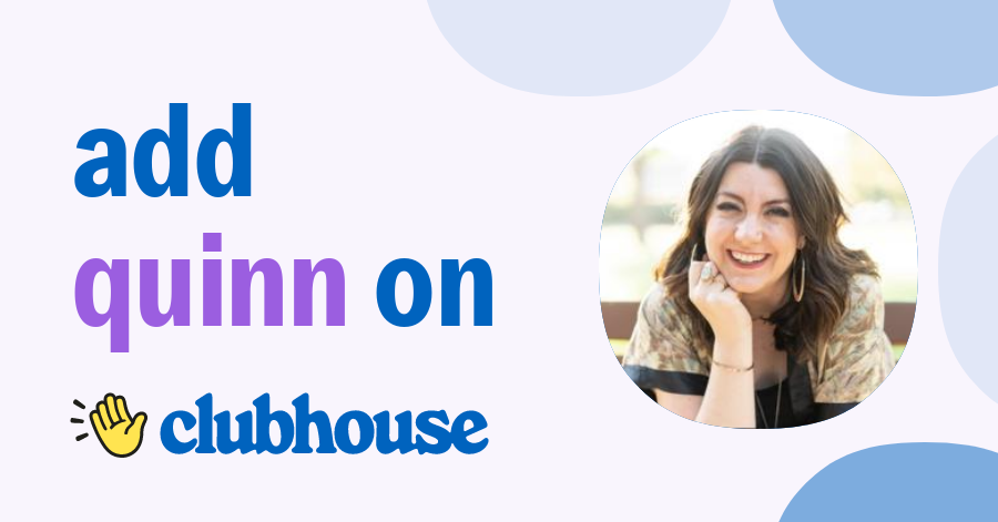 Quinn Curtis - Clubhouse