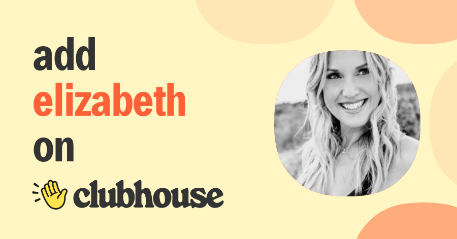 Elizabeth Merritt - Clubhouse