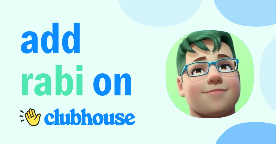 Rabi raj - Clubhouse