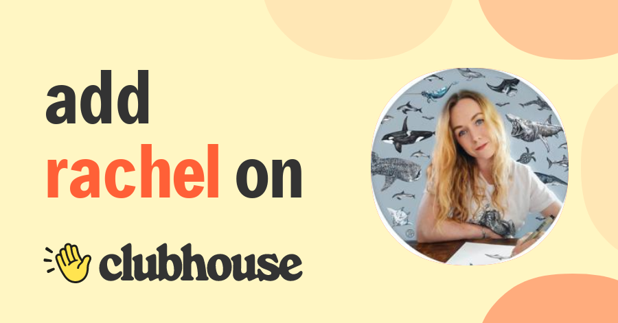 Rachel Brooks - Clubhouse