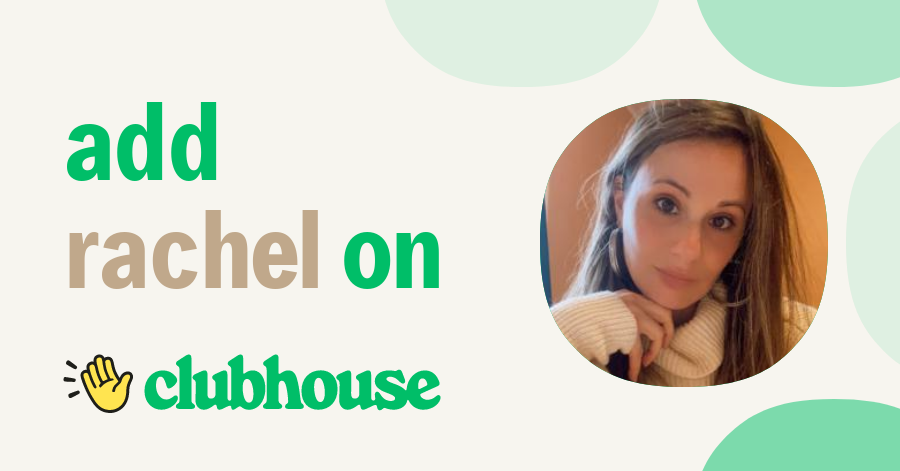 Rachel Cohen - Clubhouse