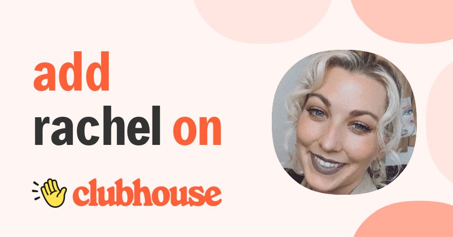 Rachel Estabrook - Clubhouse