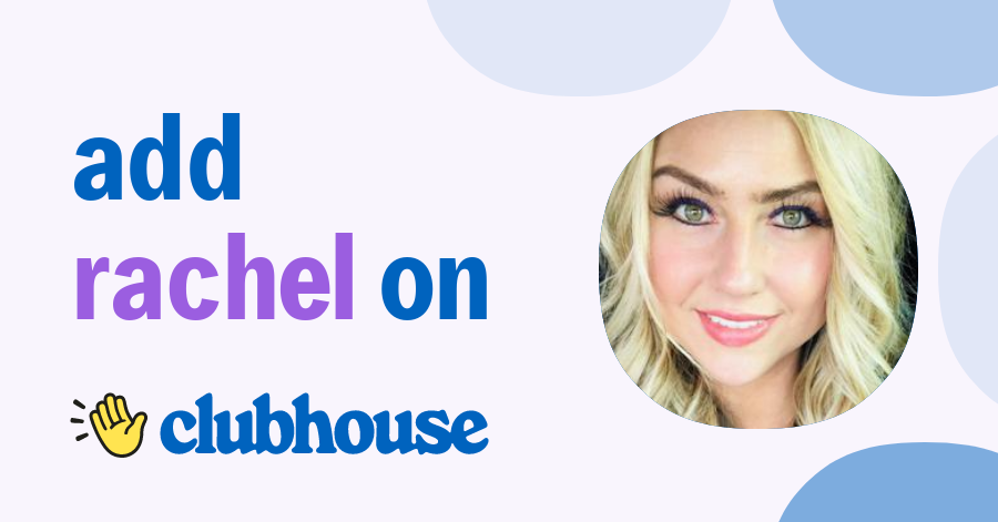 Rachel Knepp - Clubhouse