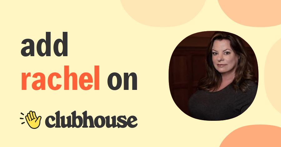Rachel Stilwell - Clubhouse