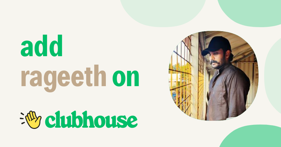 Rageeth Ragz - Clubhouse