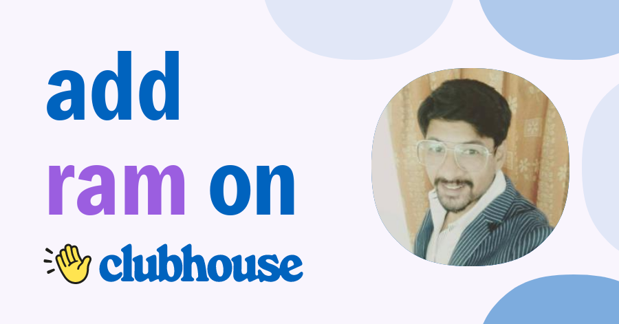 RAM PRAKASH.M - Clubhouse