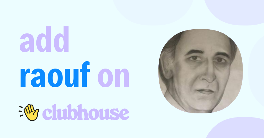 Raouf Mehdi - Clubhouse