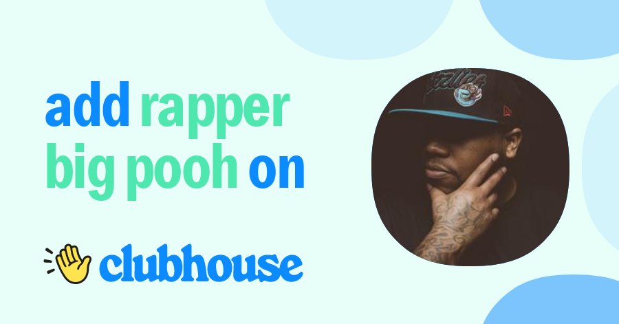 Rapper Big Pooh - Clubhouse