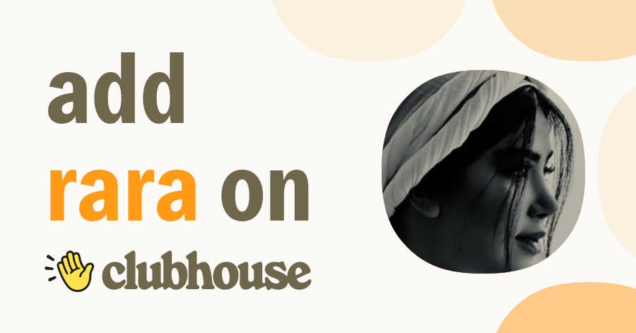 RARA RARE - Clubhouse