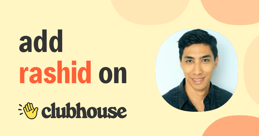 Rashid Hamid - Clubhouse