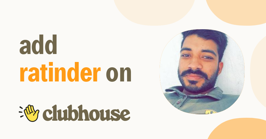 Ratinder Batra - Clubhouse