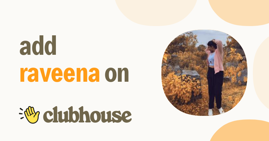 Raveena Chandra - Clubhouse