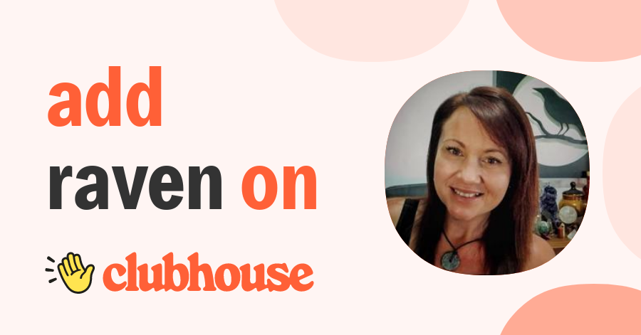 Raven Cooper - Clubhouse