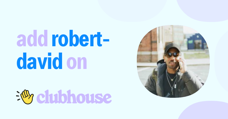 Robert-David Jones - Clubhouse