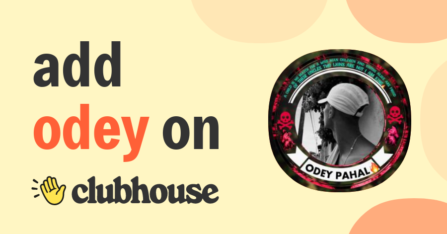 ODEY BAHAL - Clubhouse