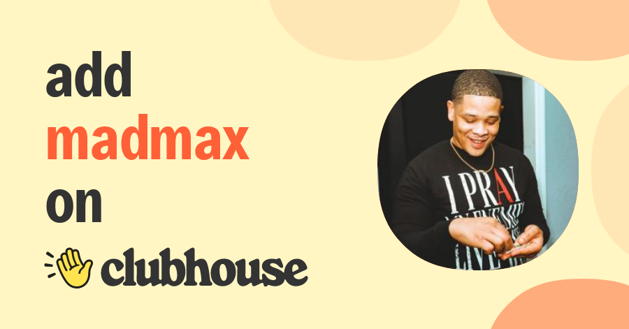 MadMax The Dj - Clubhouse