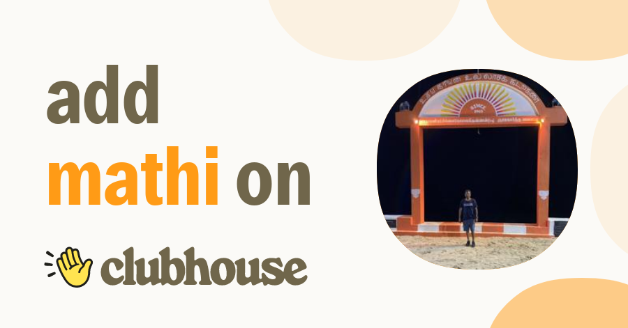 Mathi - Clubhouse