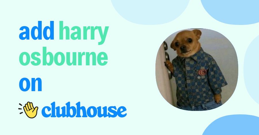 harry osbourne - Clubhouse