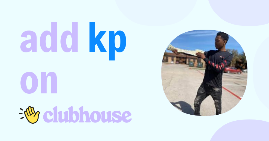 Kp Kp - Clubhouse