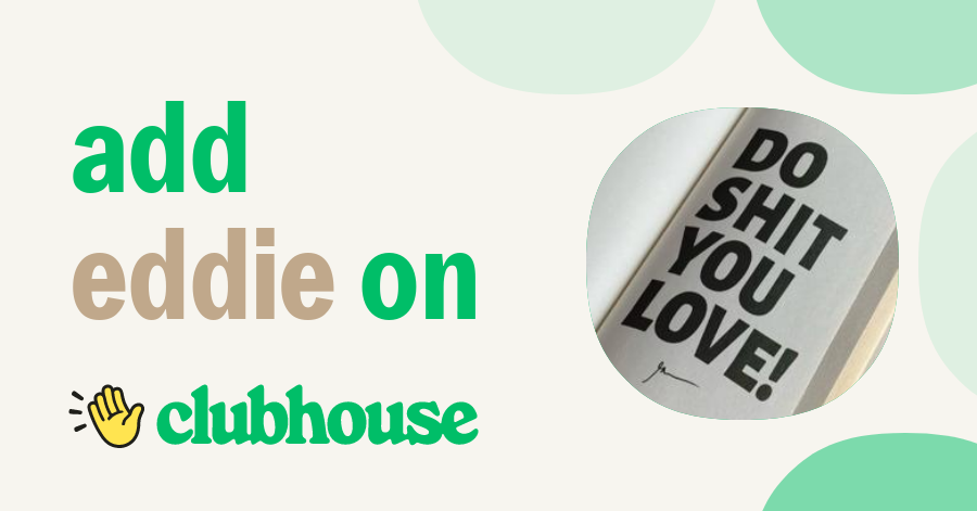 Eddie Rohwedder - Clubhouse