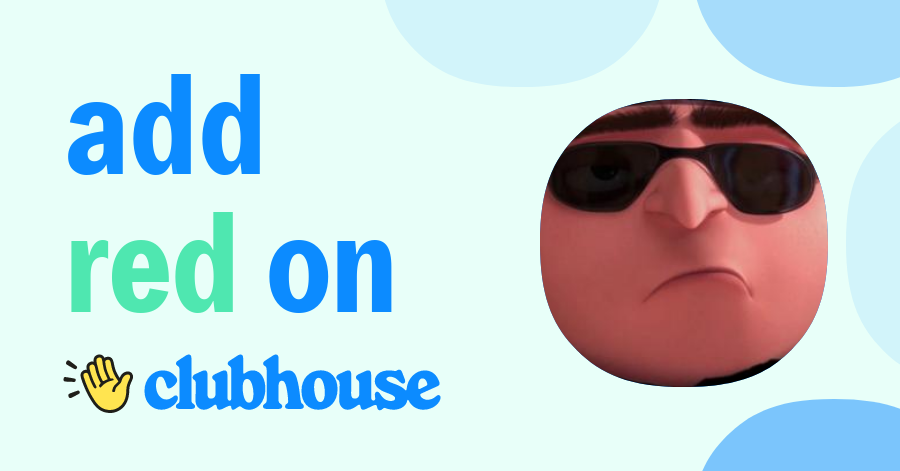 Red Gru - Clubhouse