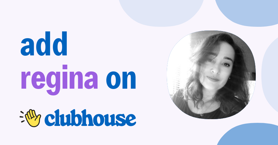 Regina Watson - Clubhouse